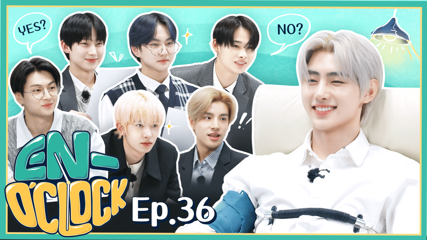 Weverse ENHYPEN Media - ENHYPEN (엔하이픈) 'EN-O'CLOCK' EP.36
