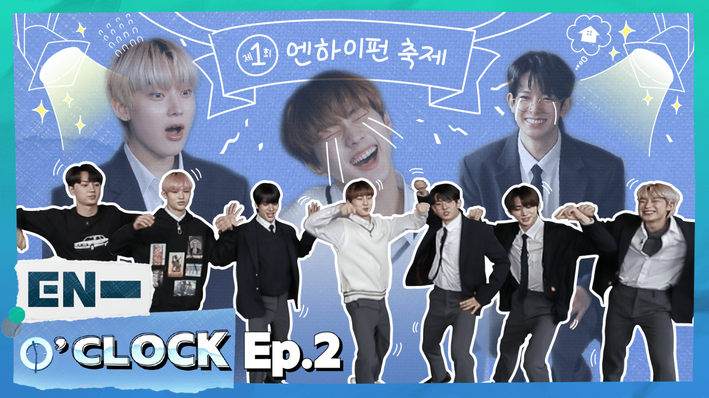 Weverse ENHYPEN Media - ENHYPEN (엔하이픈) 'EN-O'CLOCK' EP.2