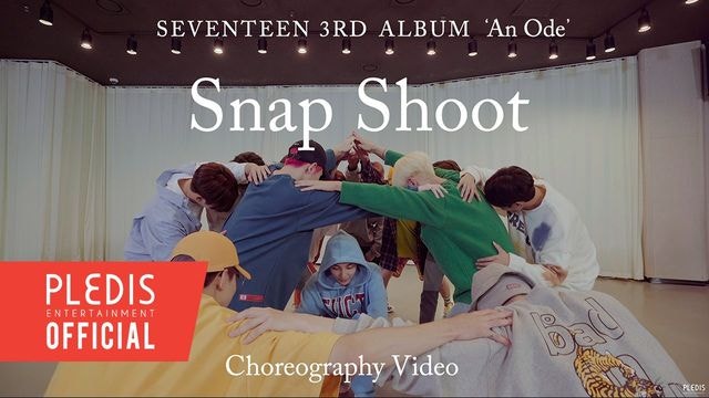 Weverse SEVENTEEN Media - [Choreography Video] SEVENTEEN(세븐틴) - Snap Shoot