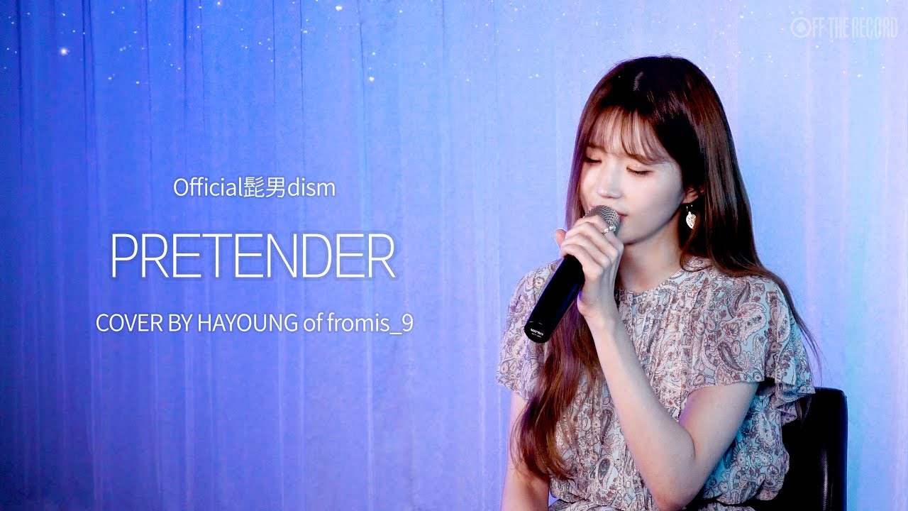 Weverse fromis_9 Media - [flaylist] 'Official髭男dism - Pretender' cover by 하영