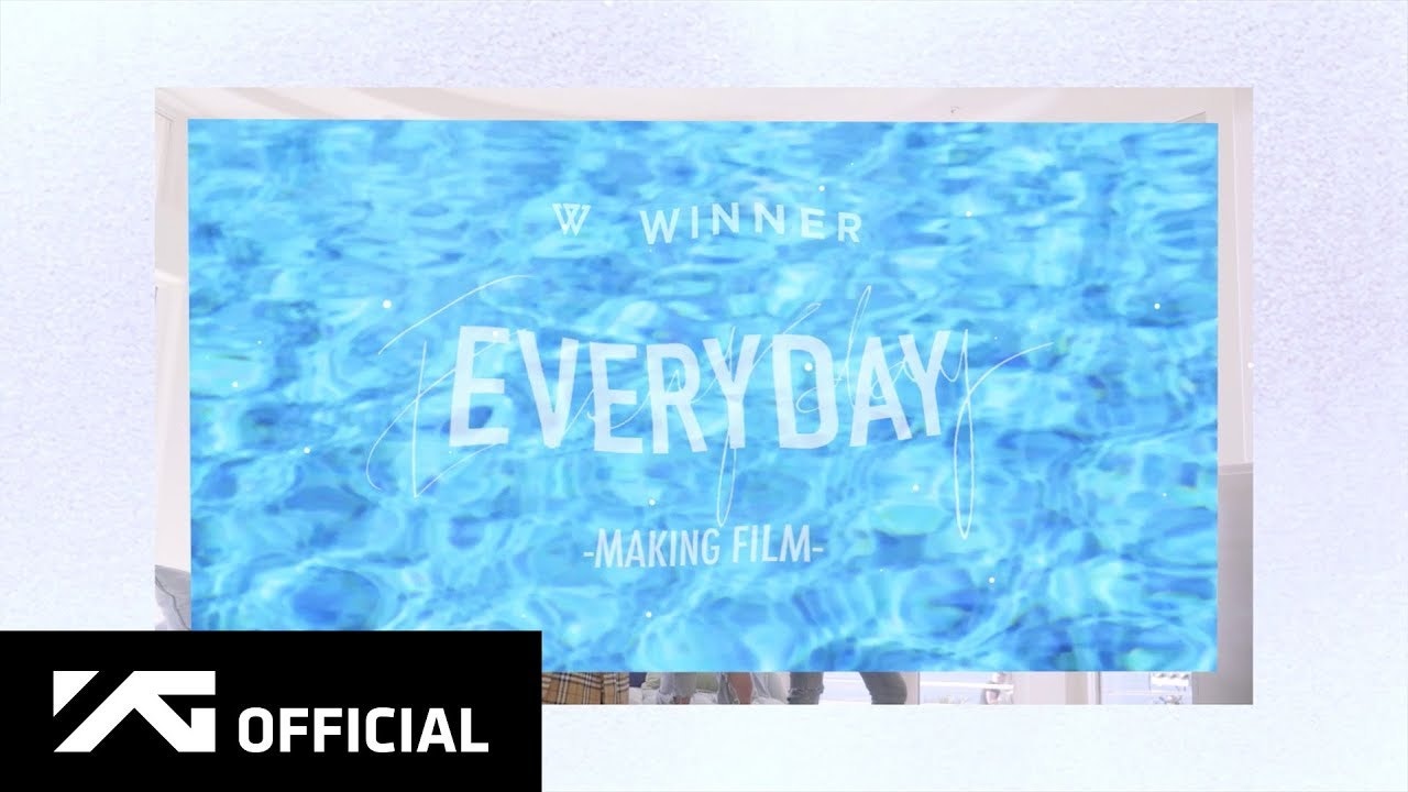 Weverse WINNER Media - WINNER - ‘EVERYDAY’ M/V MAKING FILM