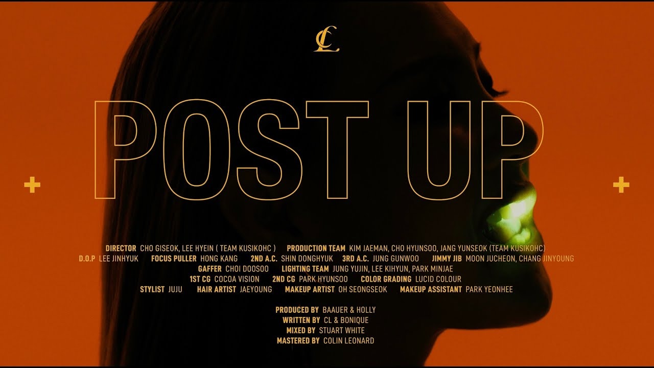 CL +POST UP+ Official Intro Video