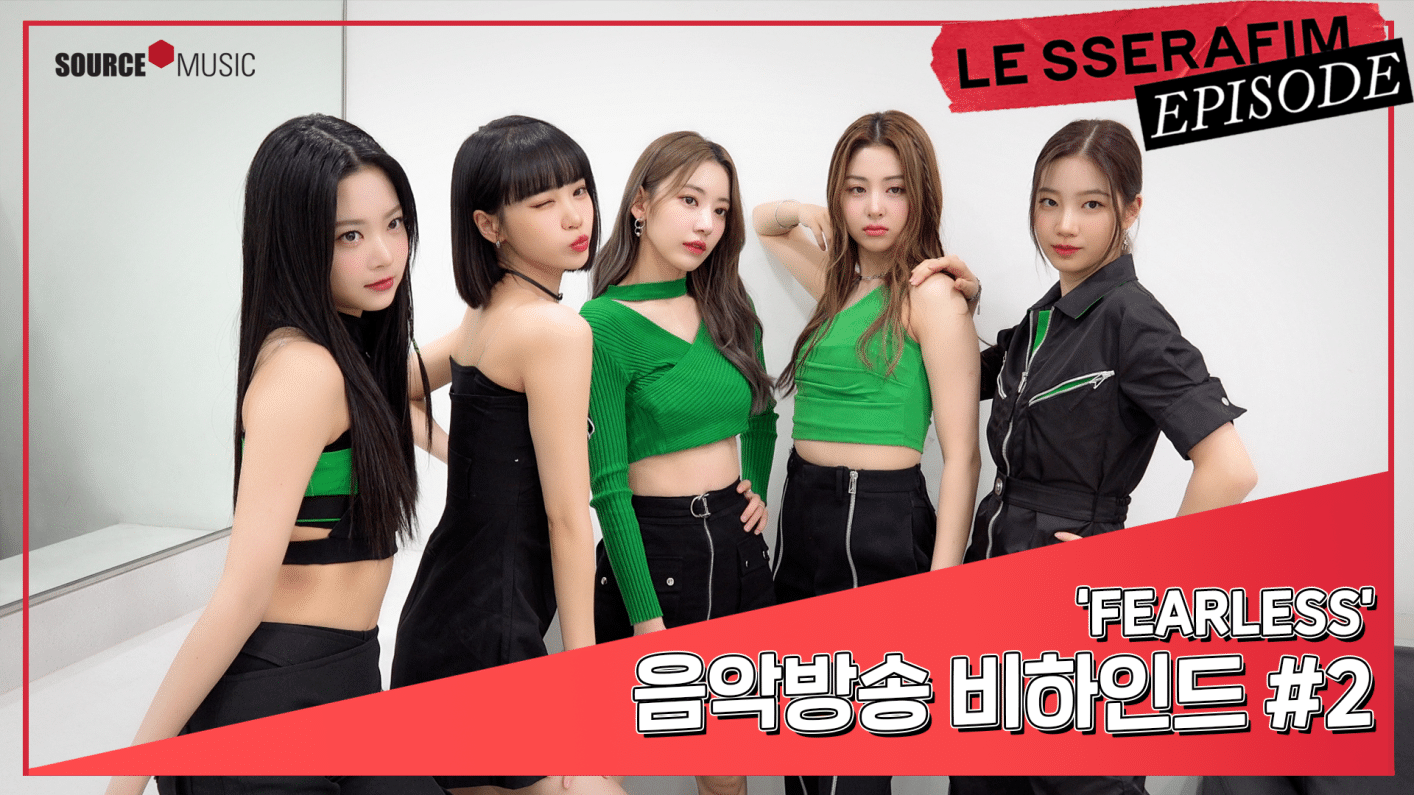 Weverse LE SSERAFIM Media - [EPISODE] ‘FEARLESS’ MUSIC SHOW BEHIND (2)
