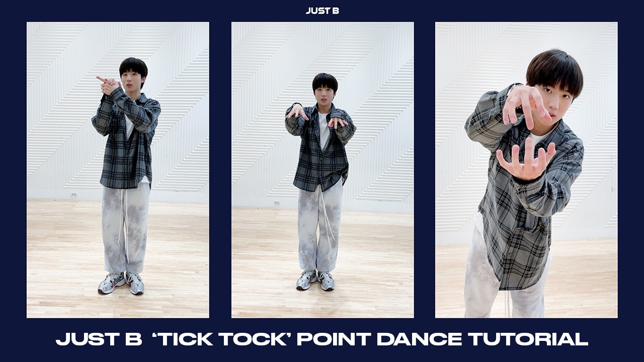 Weverse JUSTB Media - JUST B (저스트비) 'TICK TOCK' POINT DANCE TUTORIAL
