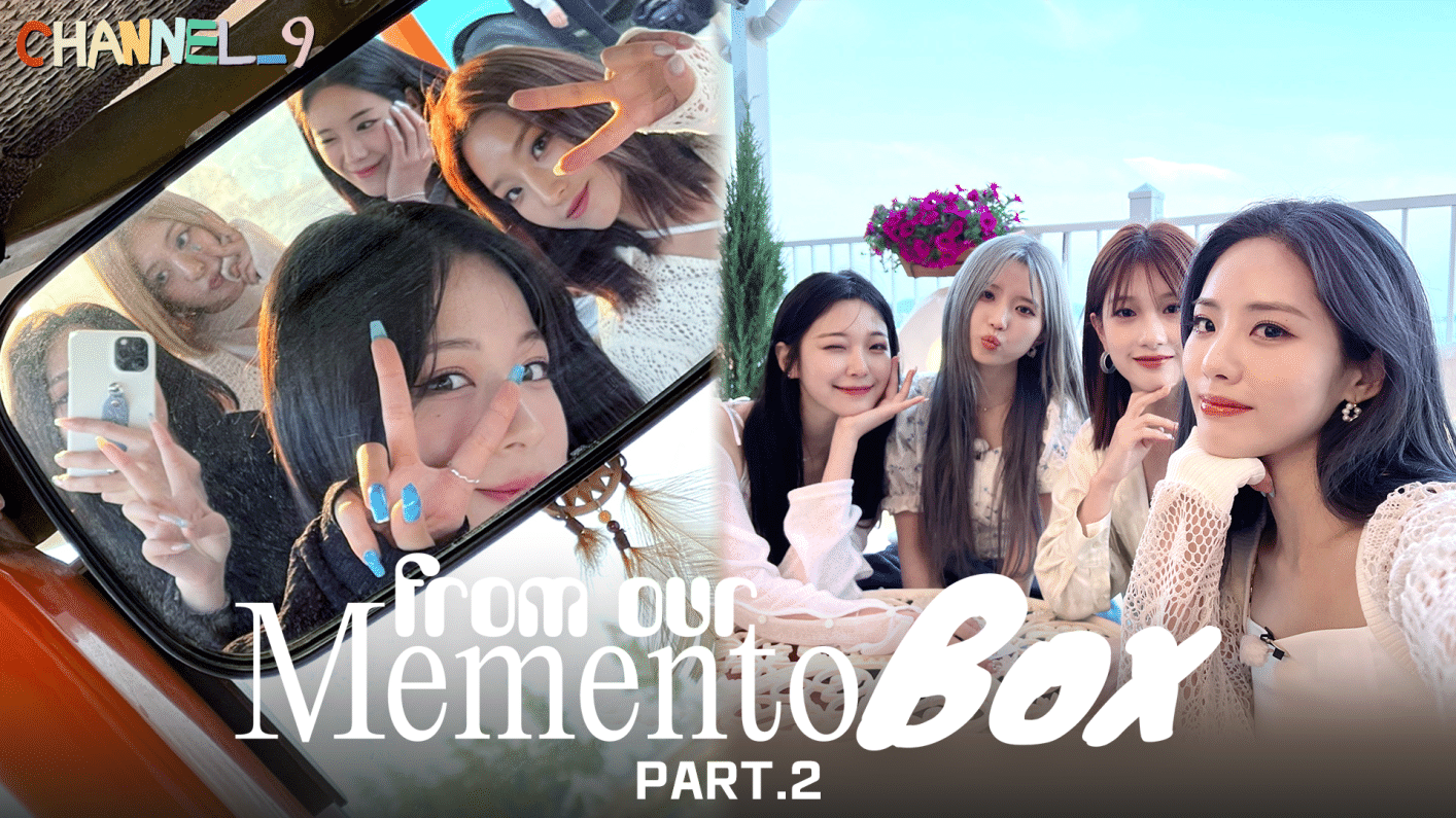 Weverse fromis_9 Media - [CHANNEL_9] fromis_9 (프로미스나인) '채널나인' Spin-Off #from_our_Memento_Box Part.2