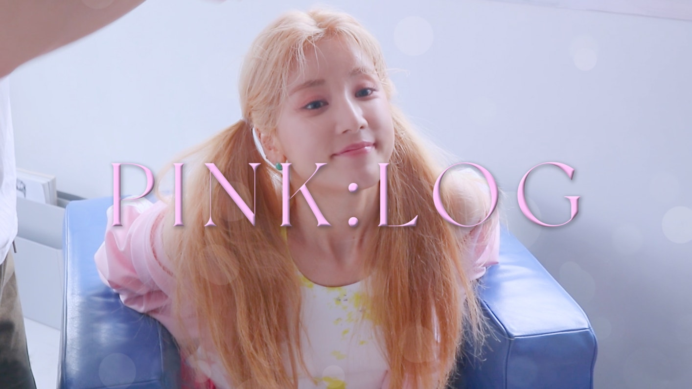 위버스 Apink Media - [PINK:LOG] EP.3 감성 브이로그는 어려워😂 (연극🎭+티 타임🍵+화보 촬영📸)