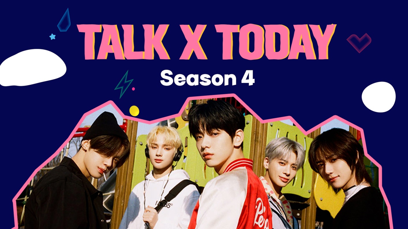 Multimedia de TOMORROW X TOGETHER de Weverse - TALK X TODAY : Season4 Teaser - TXT (투모로우바이투게더)