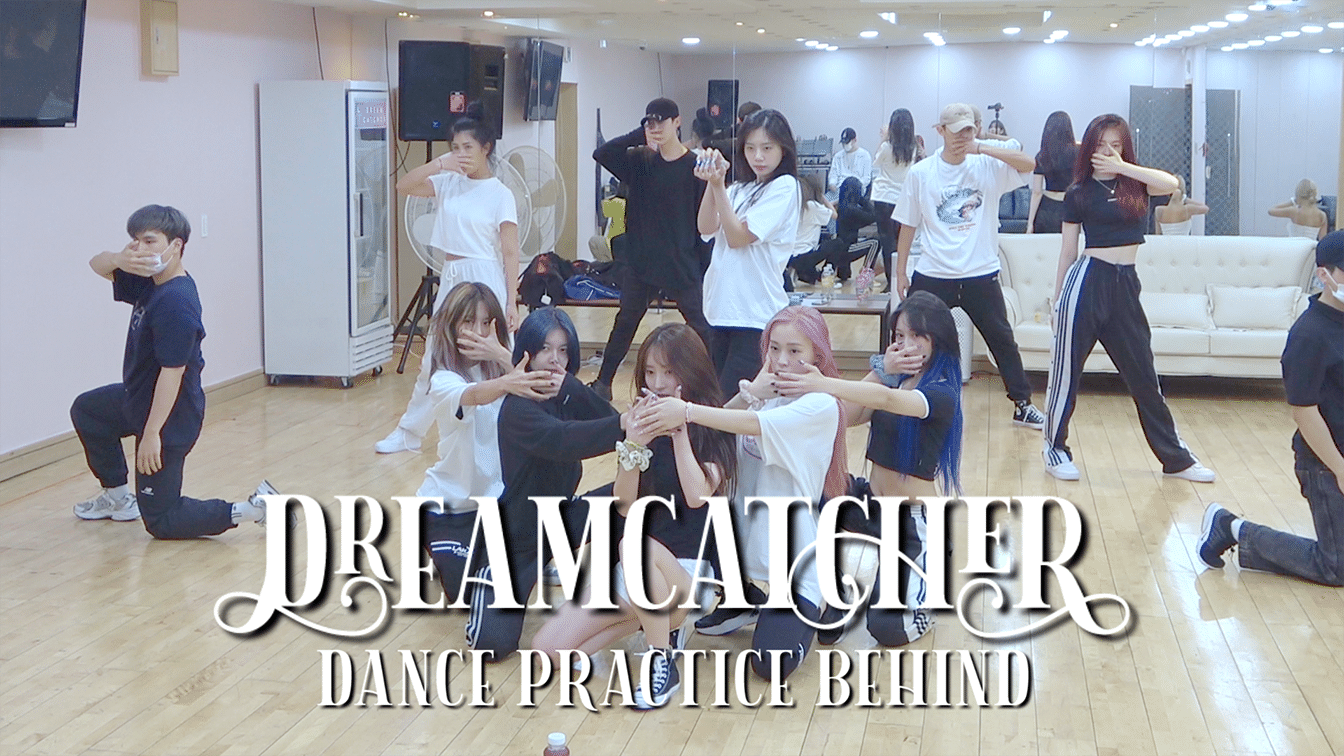 위버스 Dreamcatcher Media - DREAMCATCHER(드림캐쳐) 'BOCA' Dance Practice Behind
