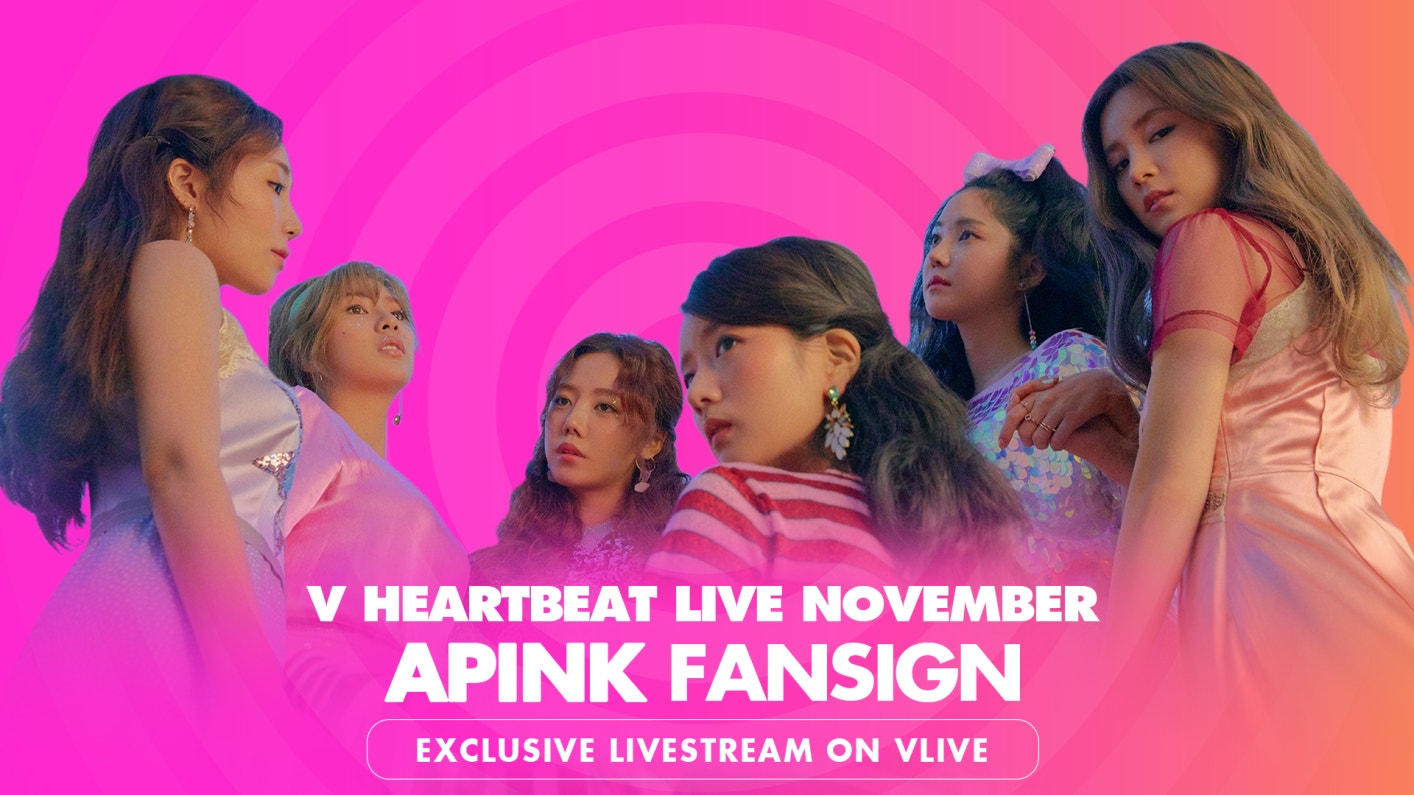 APink's Fansign - V HEARTBEAT LIVE NOVEMBER