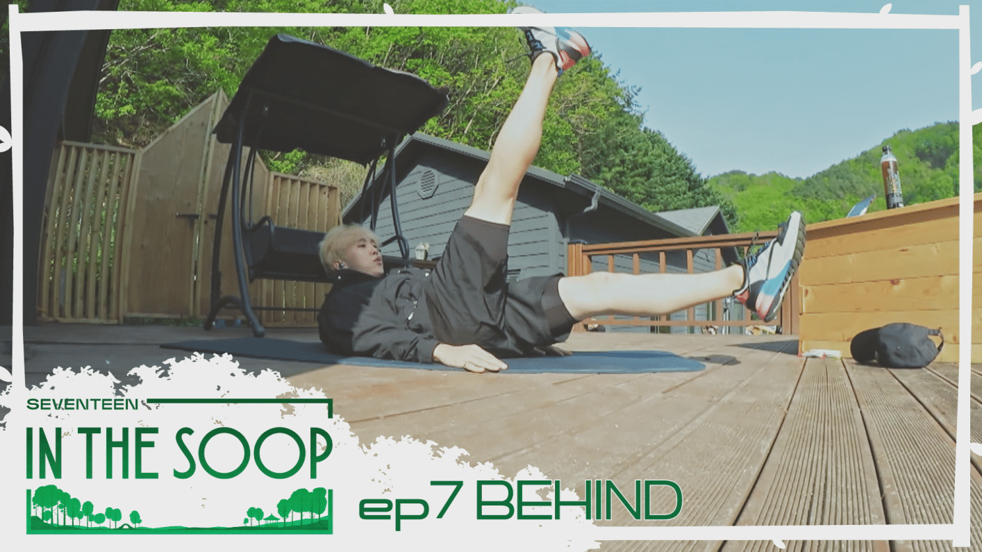 Weverse SEVENTEEN Media - [Behind] IN THE SOOP SEVENTEEN ver. EP7. SEVENTEEN's Workout Moments