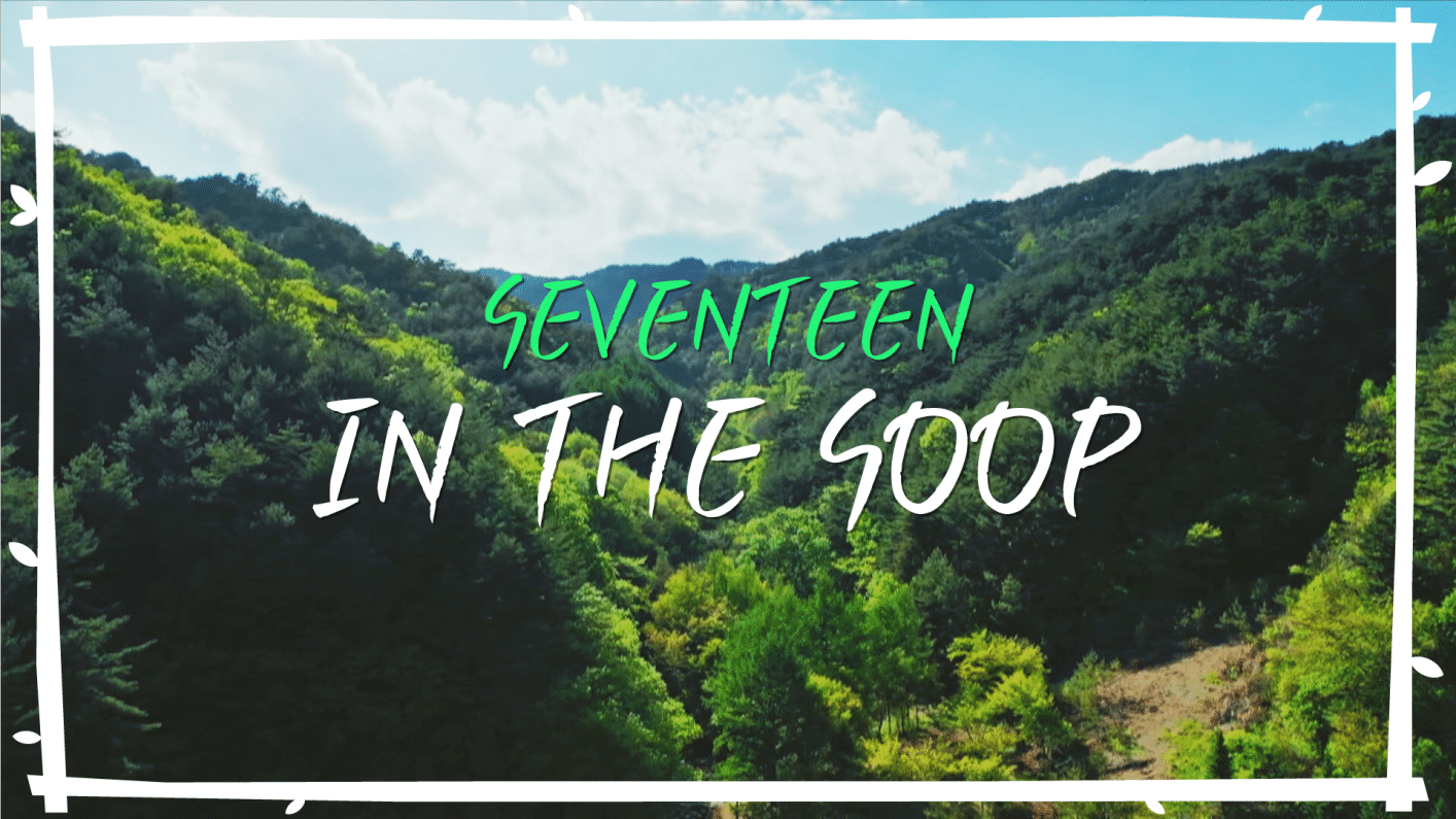 Weverse SEVENTEEN Media - [IN THE SOOP SVT ver.] Official Teaser1