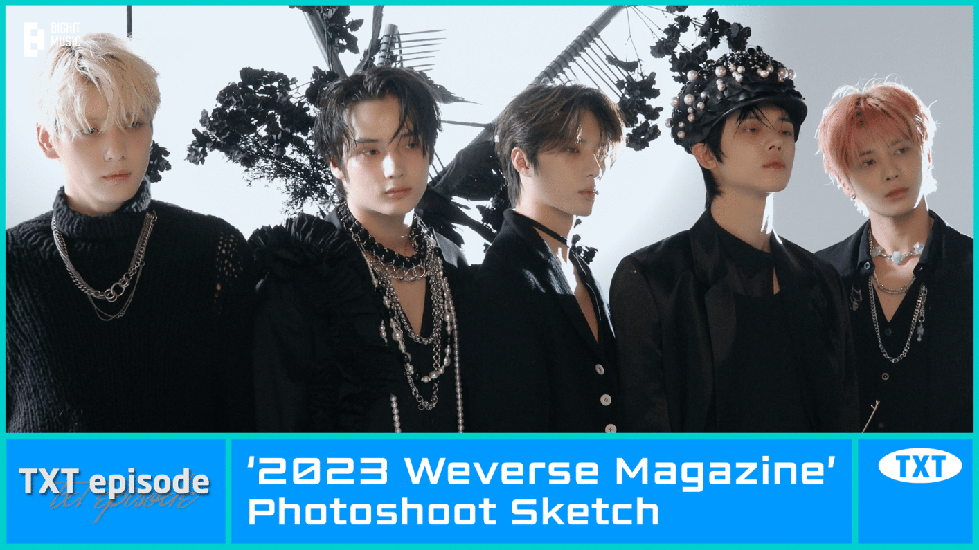 Weverse TOMORROW X TOGETHER Media - [EPISODE] TXT (투모로우바이투게더) ‘2023 Weverse Magazine’ Photoshoot ...