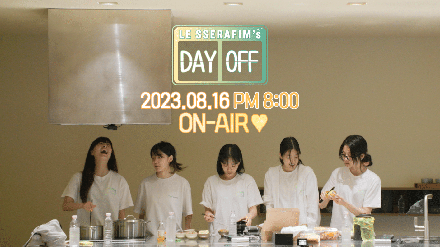 Weverse LE SSERAFIM Media - [DAYOFF] LE SSERAFIM’s DAY OFF Season 3 ...