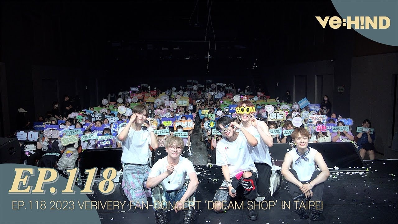 Weverse VERIVERY Media - [VE:HIND] 2023 VERIVERY FAN-CONCERT ‘DREAM SHOP’ IN TAIPEI 비하인드