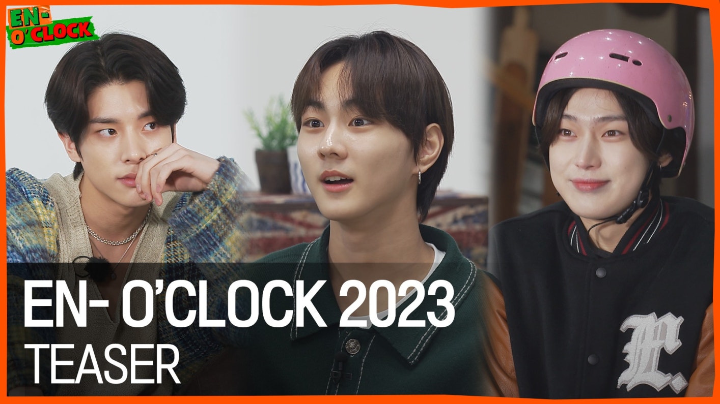 Weverse ENHYPEN Media - ENHYPEN (엔하이픈) 'EN-O'CLOCK : 2023' Teaser
