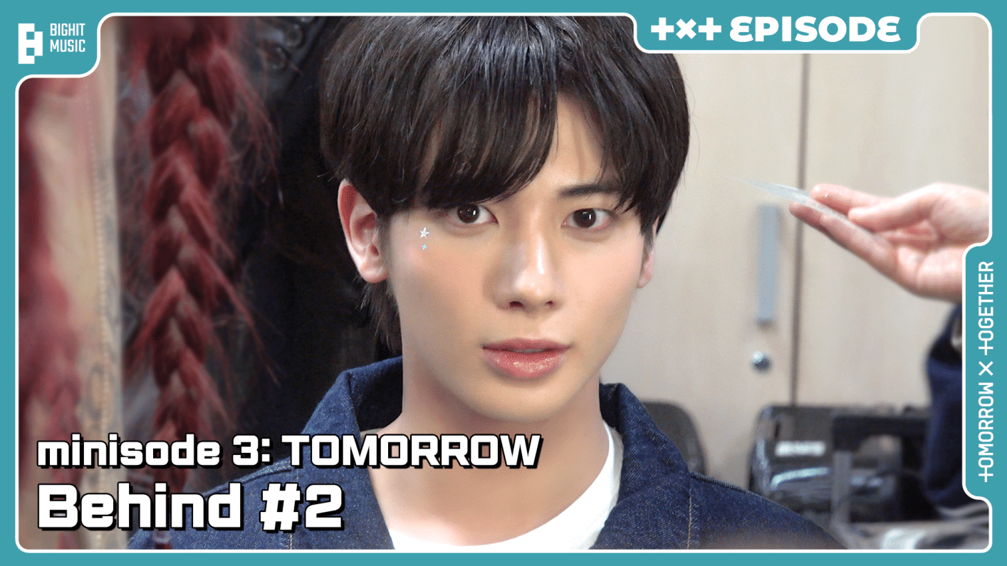 Weverse TOMORROW X TOGETHER Media - ‘minisode 3: TOMORROW’ Behind #2 | EPISODE | TXT (투모로우바이투게더)