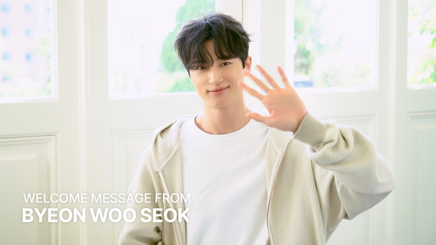 Weverse BYEON WOO SEOK Media - WELCOME MESSAGE from BYEON WOO SEOK