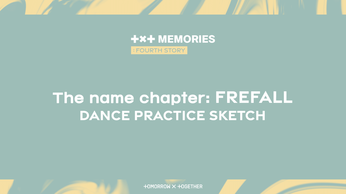 Weverse TOMORROW X TOGETHER Media - 6-6. [The Name Chapter: FREEFALL ...