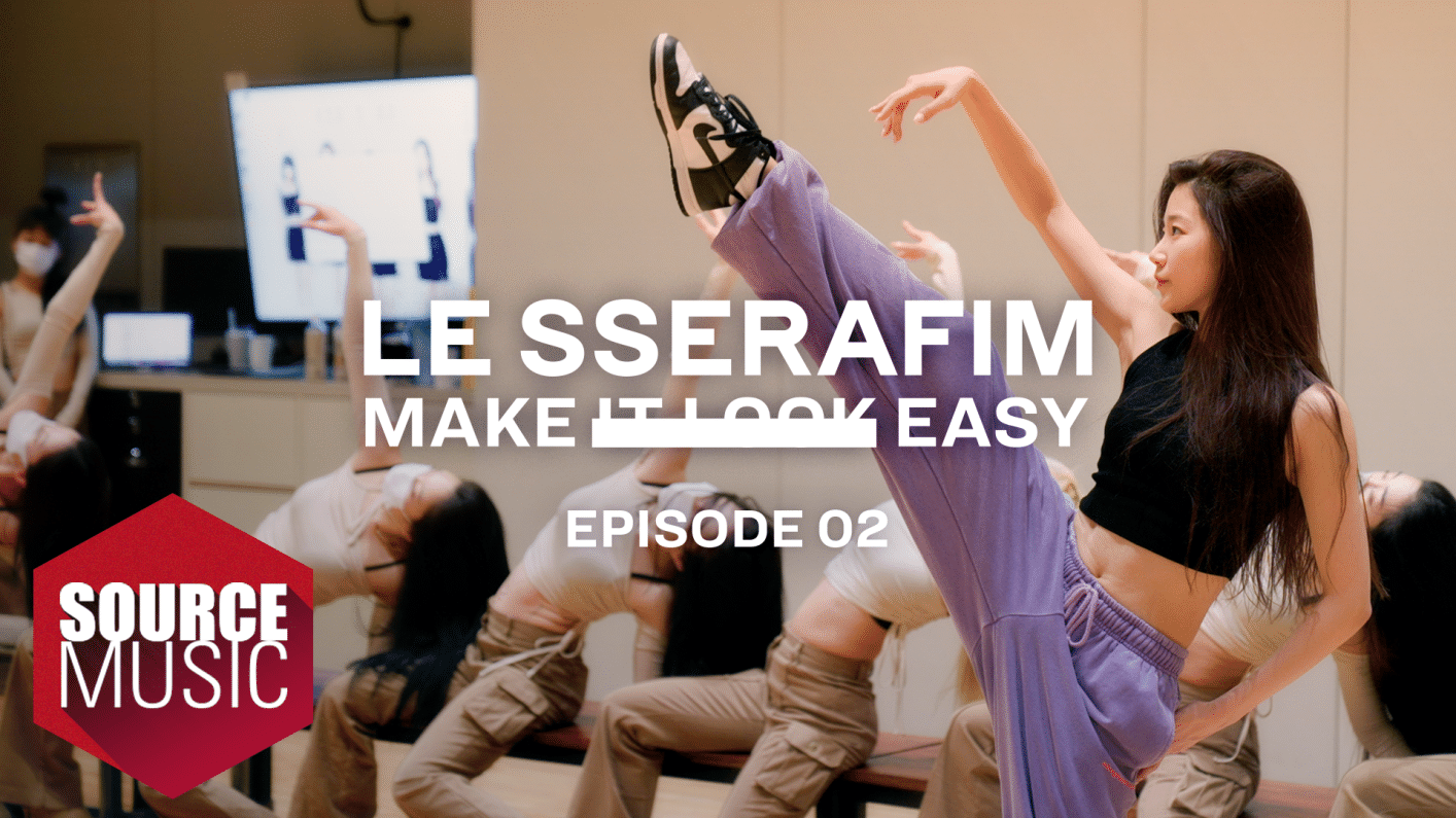 Weverse LE SSERAFIM Media - LE SSERAFIM (르세라핌) Documentary ‘Make It Look Easy' EPISODE 02