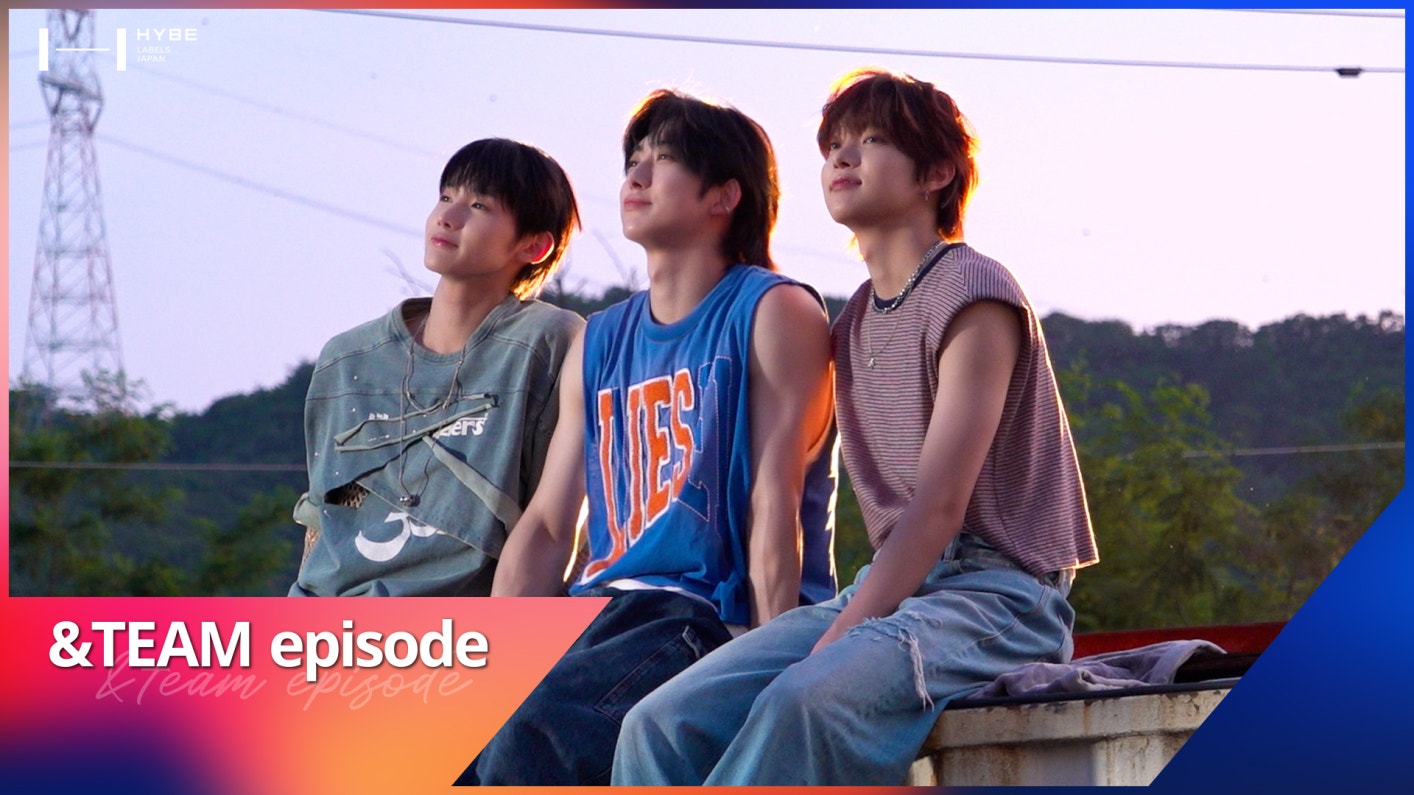 Multimedia de &TEAM de Weverse - [EPISODE] 'Koegawari' MV Shoot Sketch - &TEAM