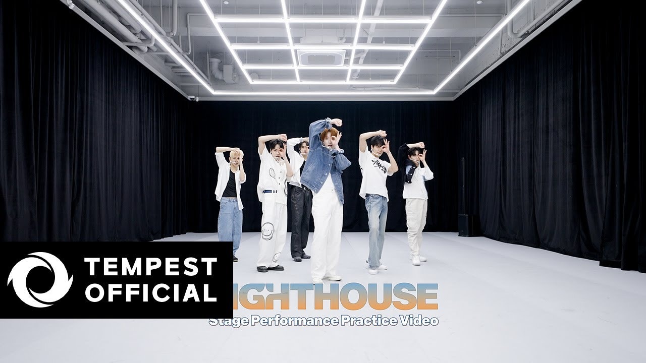 Weverse TEMPEST Media - TEMPEST - LIGHTHOUSE｜Stage Performance Practice ...