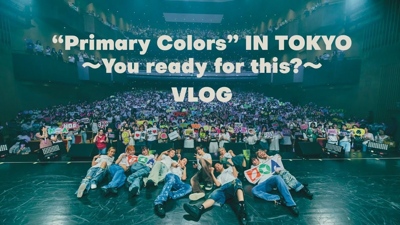 Weverse NOA Media - NOA -【VLOG】 “Primary Colors” IN TOKYO ~You ready for this?~ VLOG