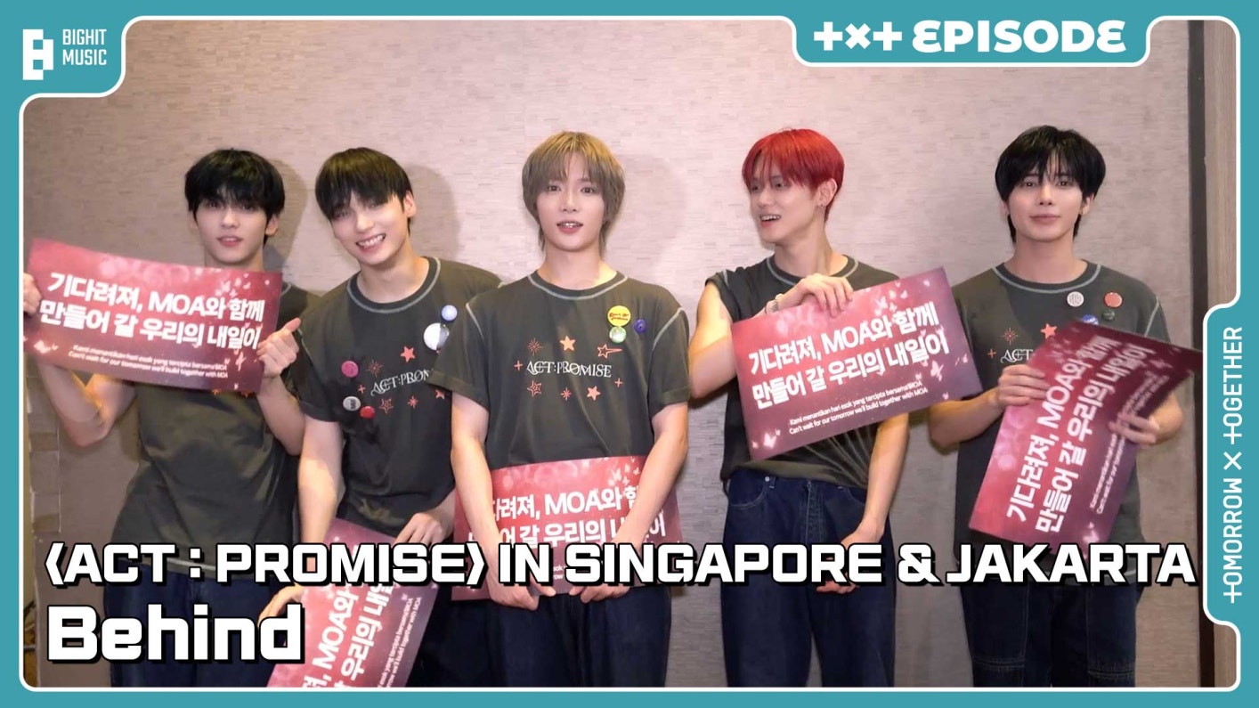 Weverse TOMORROW X TOGETHER Media - 'ACT : PROMISE' IN SINGAPORE & JAKARTA Behind | EPISODE ...