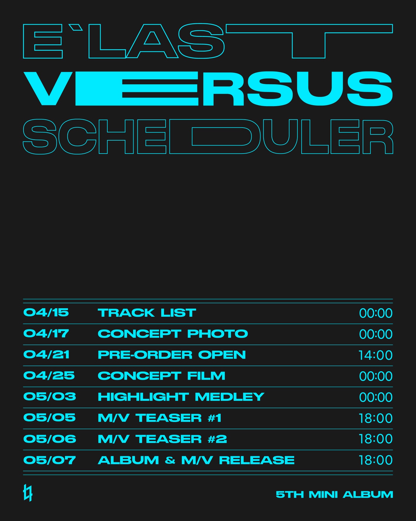 Weverse E'LAST Image - E'LAST 5th Mini Album [Versus] Scheduler