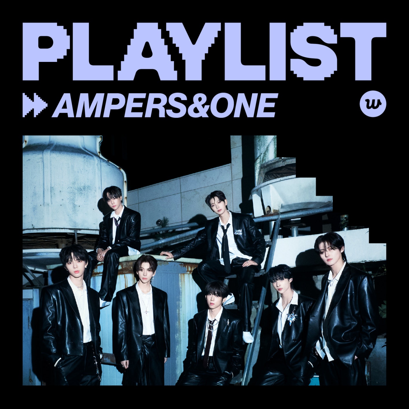 Weverse AMPERS&ONE Image - [Magazine] AMPERS&ONE’s playlist