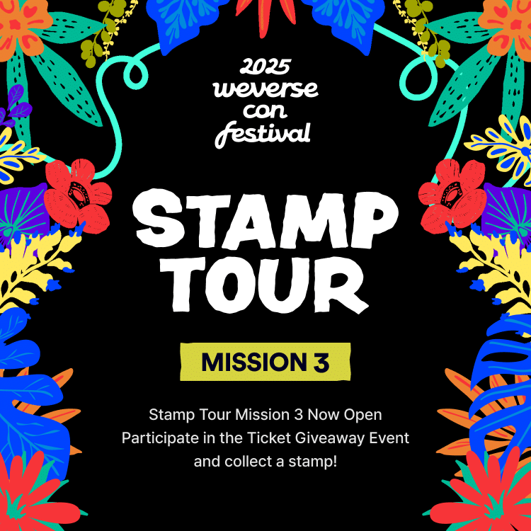 Weverse zone Community Post - 2025 Weverse Con Festival을 온・오프라인으로 참여할 수 ...