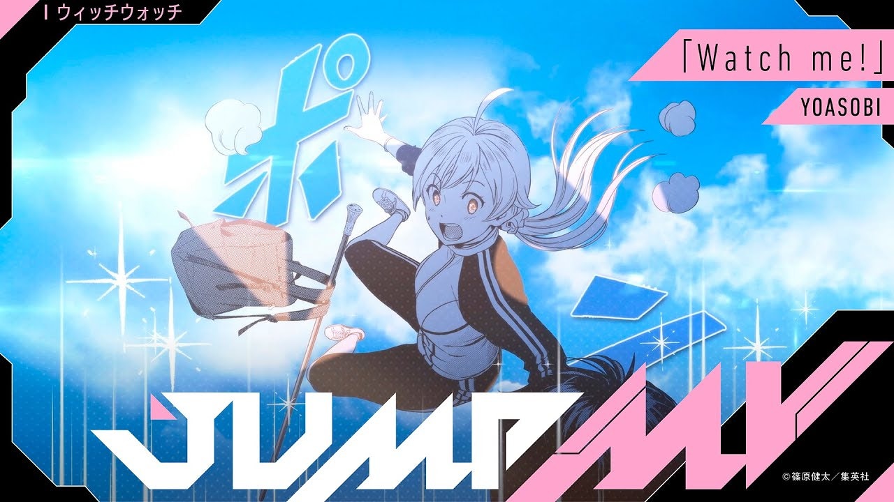 Multimedia de YOASOBI de Weverse - JUMP MV /『ウィッチウォッチ』×『Watch me!』| YOASOBI