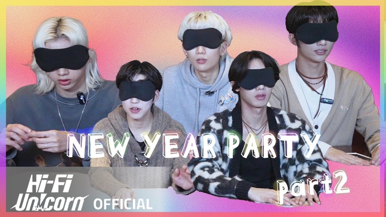 WeverseHi-Fi Un!corn Media - [Hi-Fi Un!contents] NEW YEAR PARTY 2025 part2