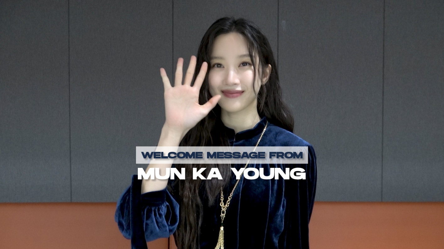 Weverse MUN KA YOUNG Media - WELCOME MESSAGE from MUN KA YOUNG