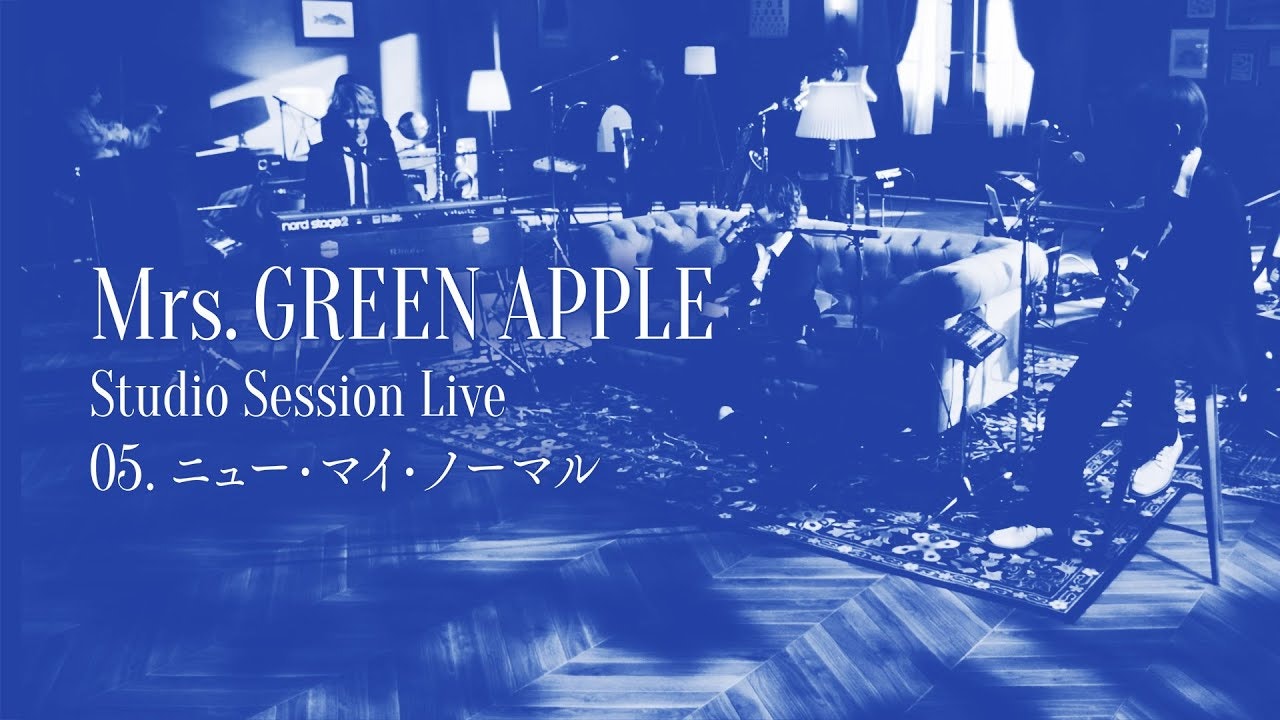 Weverse MGA Media - Mrs. GREEN APPLE - 05. New My Normal from Studio Session Live