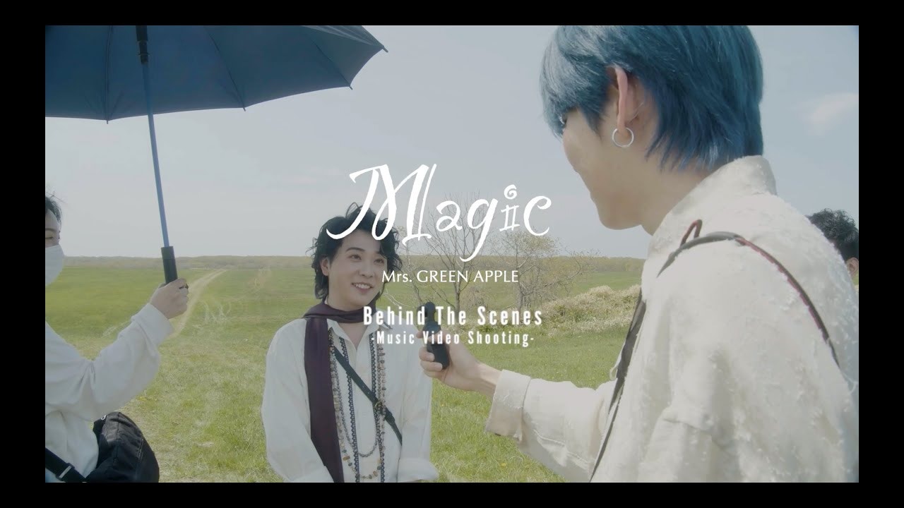 Weverse MGA Media - Mrs. GREEN APPLE「Magic」Behind the Scenes