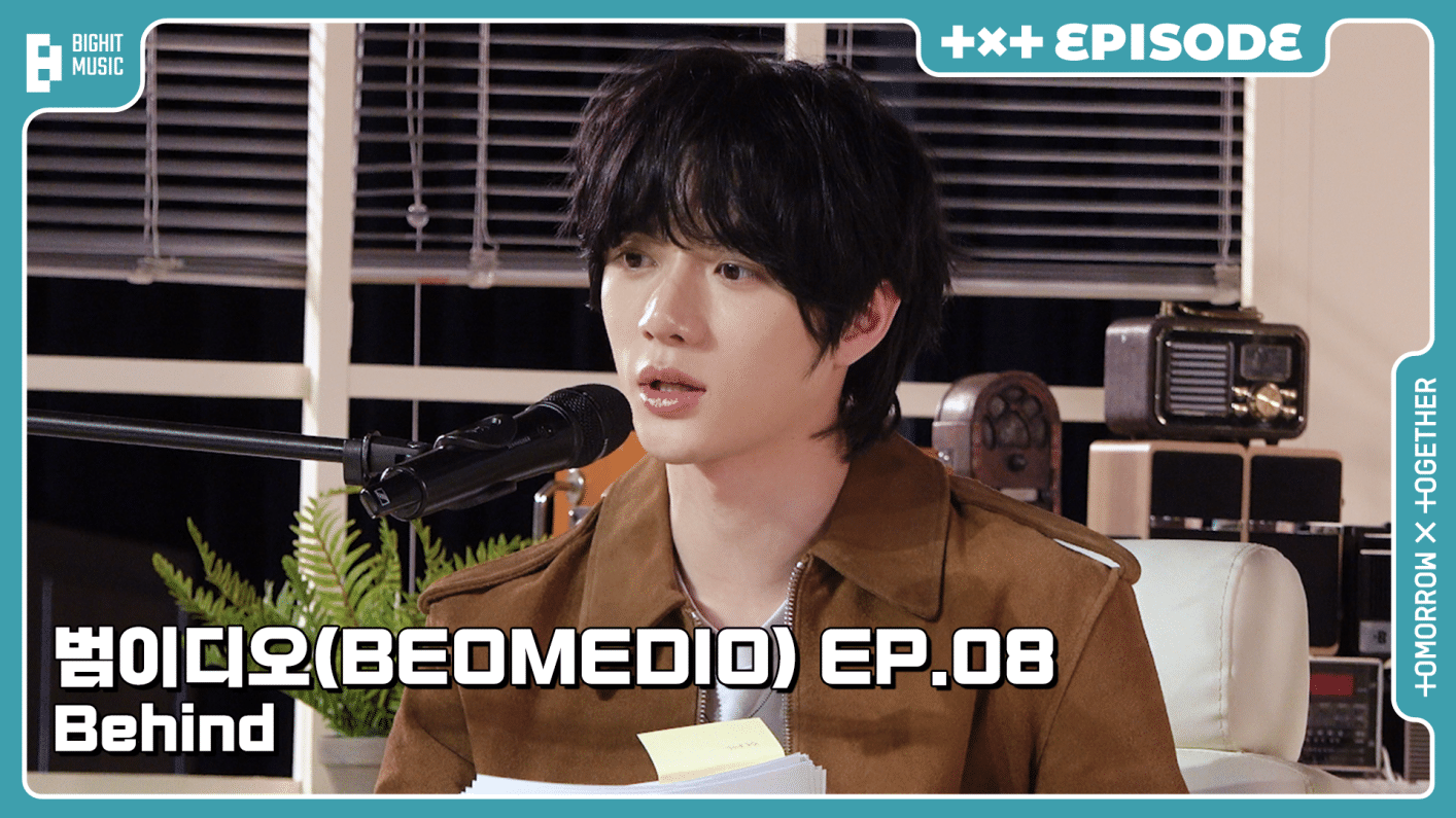 Weverse TOMORROW X TOGETHER Media - '범이디오(BEOMEDIO) EP.08' Behind ...