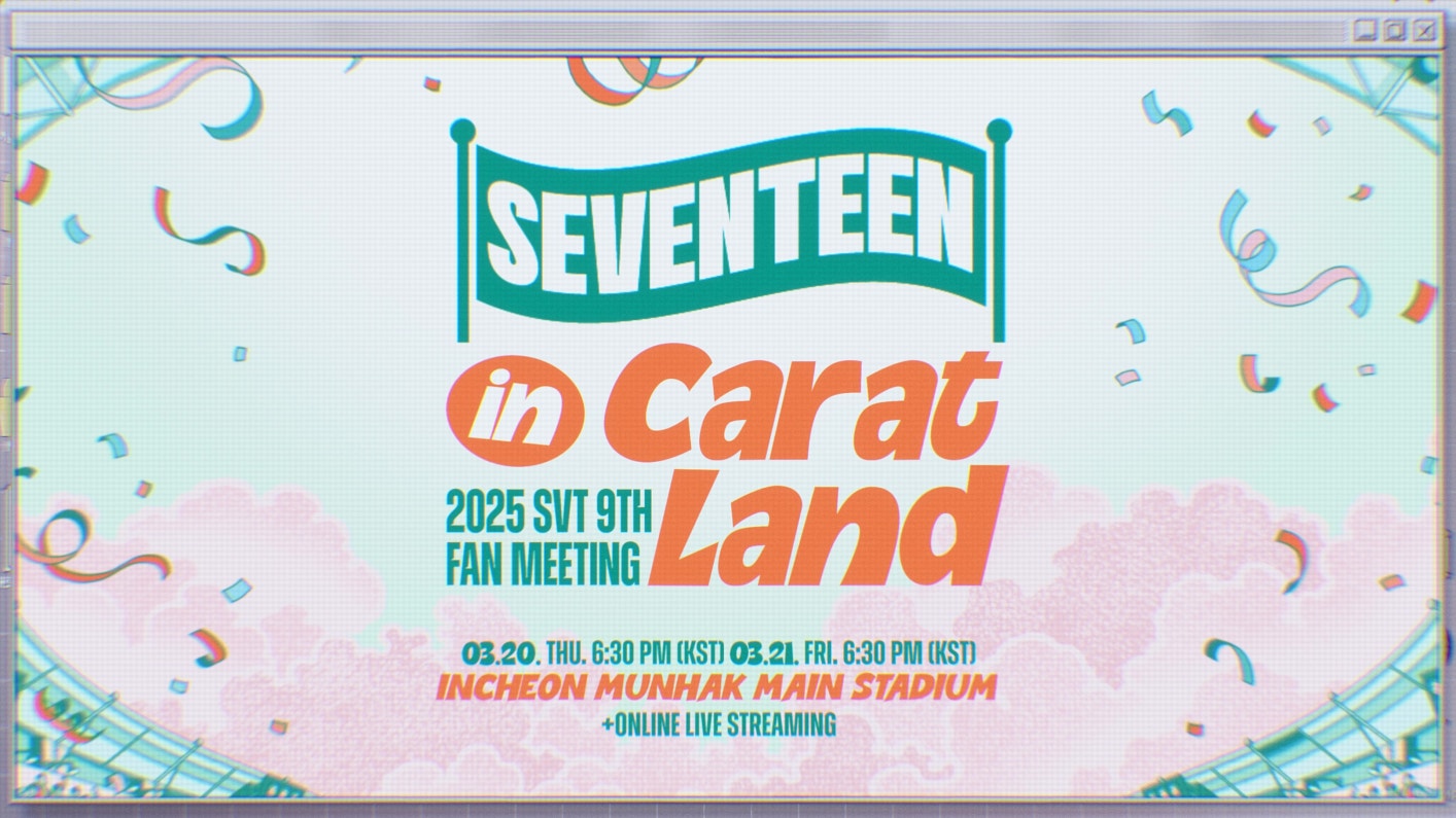 Weverse SEVENTEEN Media - 2025 SVT 9TH FAN MEETING 'SEVENTEEN in CARAT LAND' TEASER